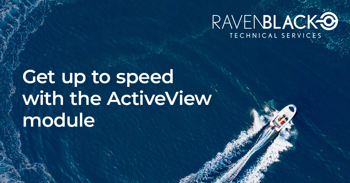 Beginners guide to the ActiveView module - Ravenblack